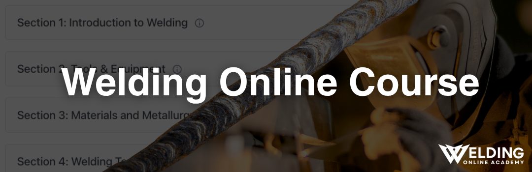 Welding Online Course Blog - Welding Online Academy